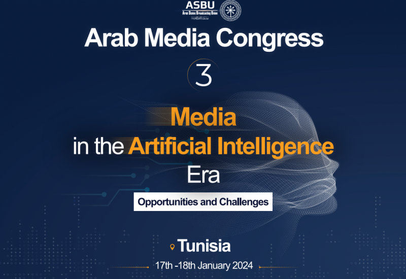 ASBU to organize the 3rd edition of the Arab Media Congress